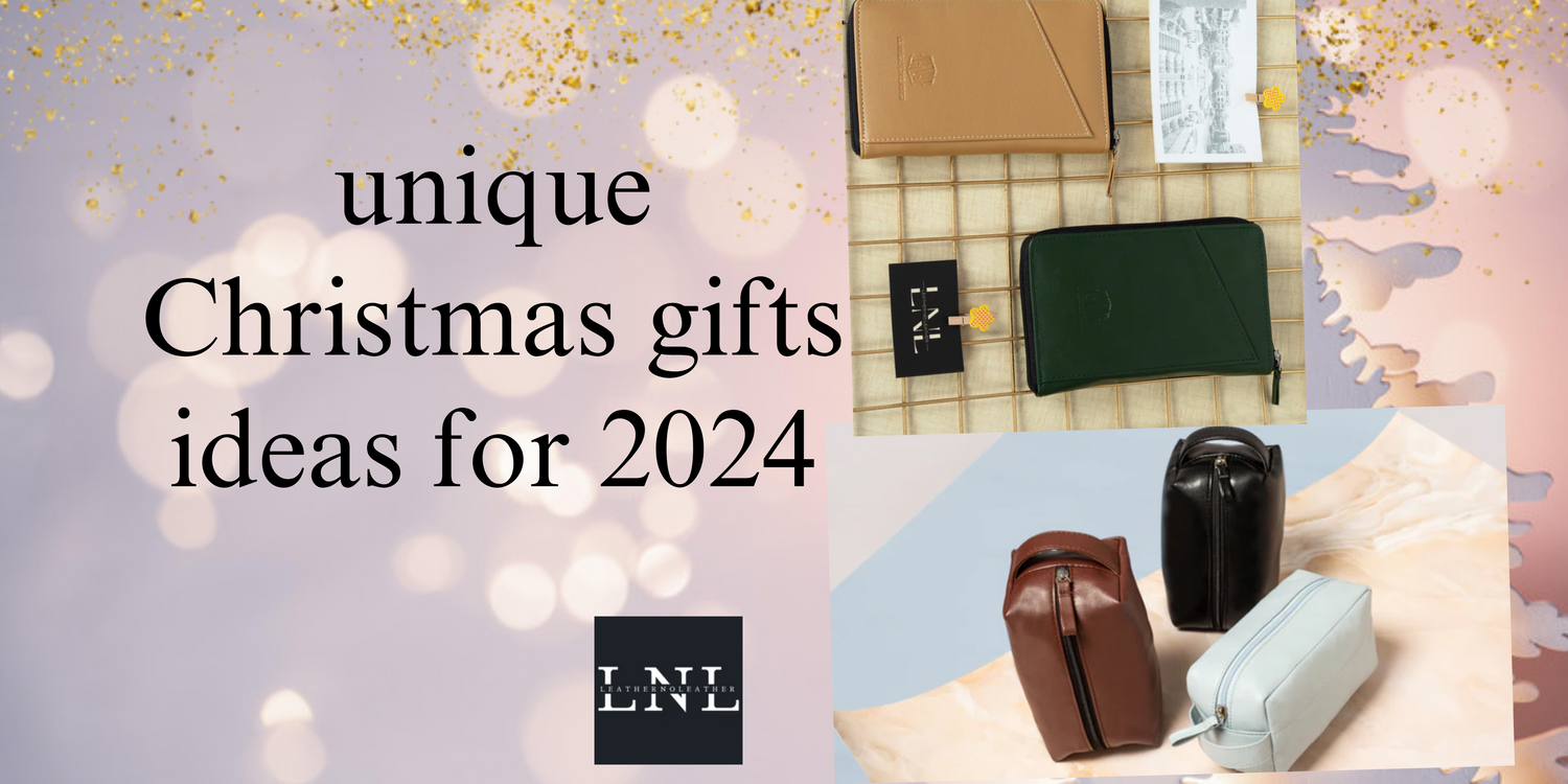 Unique Christmas Gifts Ideas for 2024 – LeatherNoLeather
